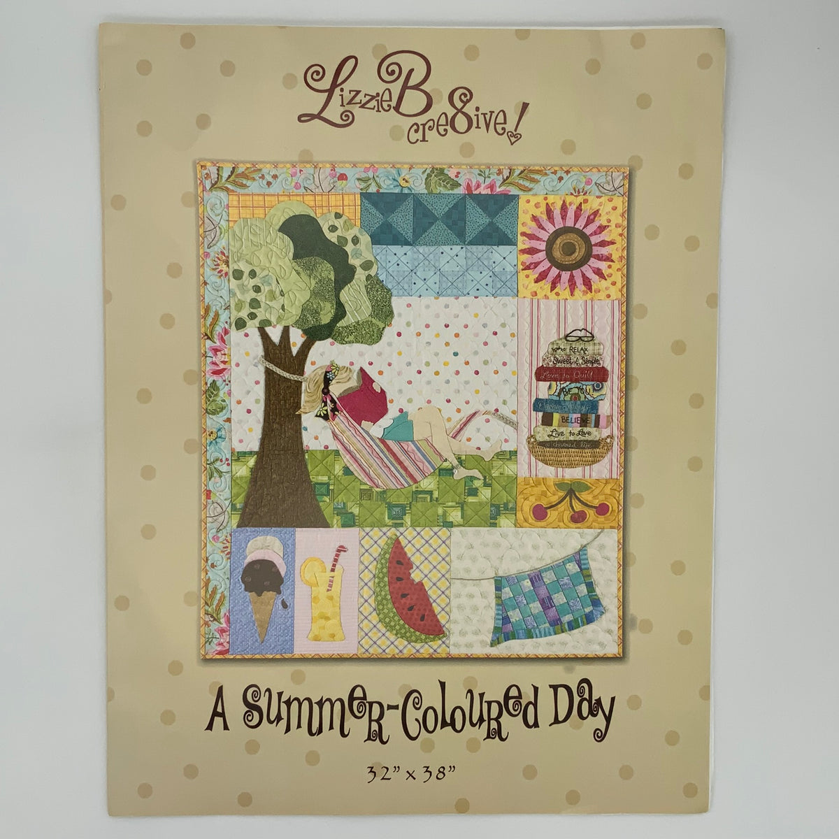 A Summer-Coloured Day - Lizzie B Cre8ive - Uncut Quilt Pattern ...